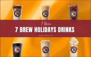Holiday Specials - 7 Brew Menu