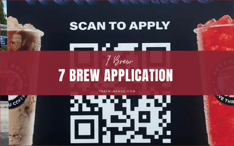 7 Brew Application - How to Apply for 7 Brew in 2025?