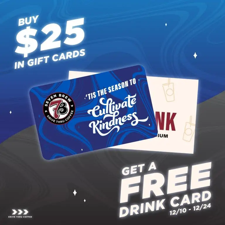7 Brew Rewards 2025: Free Birthday Drink & Easy Perks