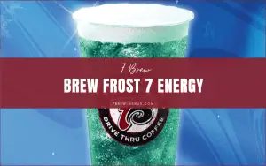 7 Energy - 7 Brew Menu